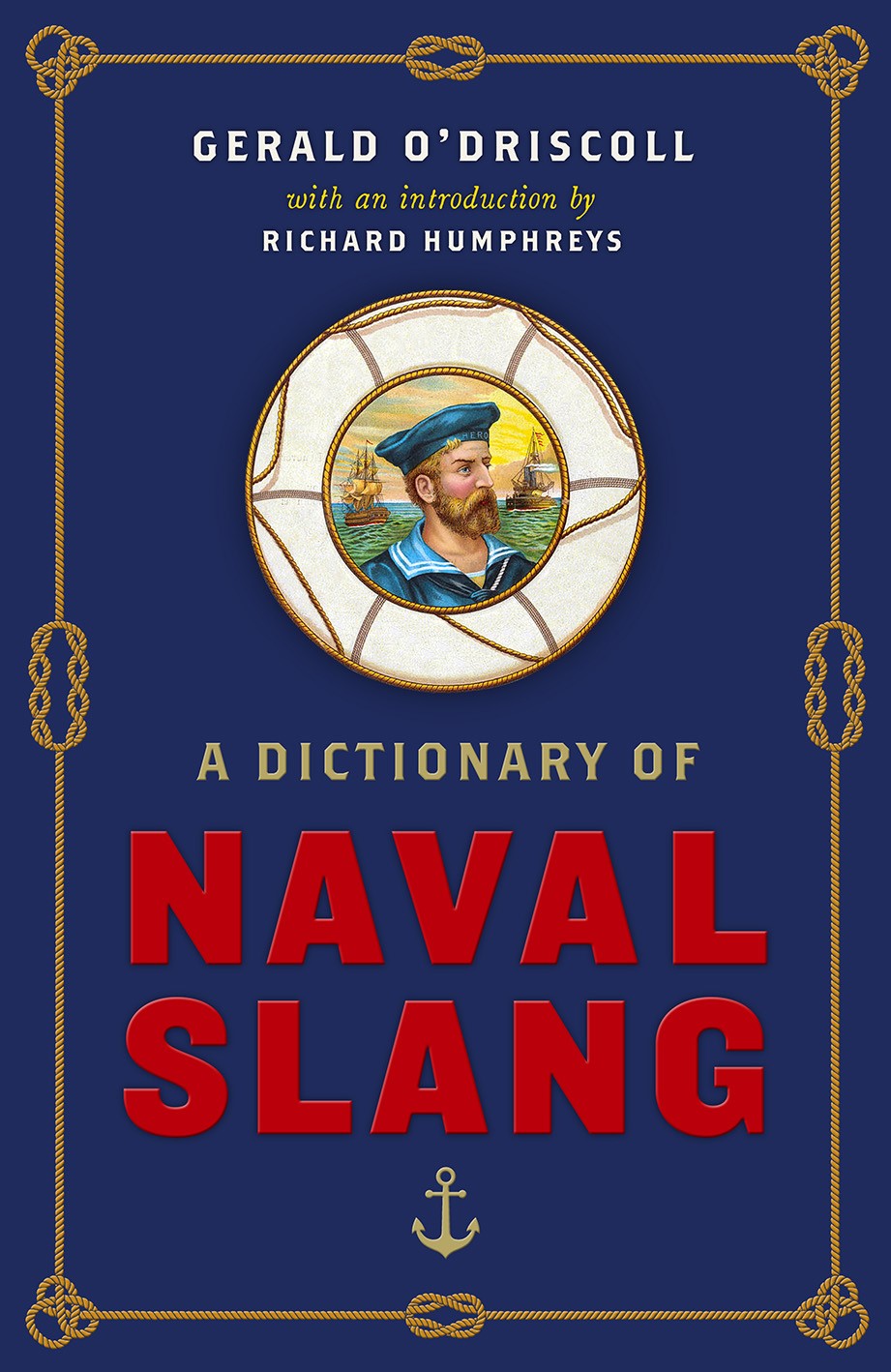 A Dictionary of Naval Slang | Swift Press