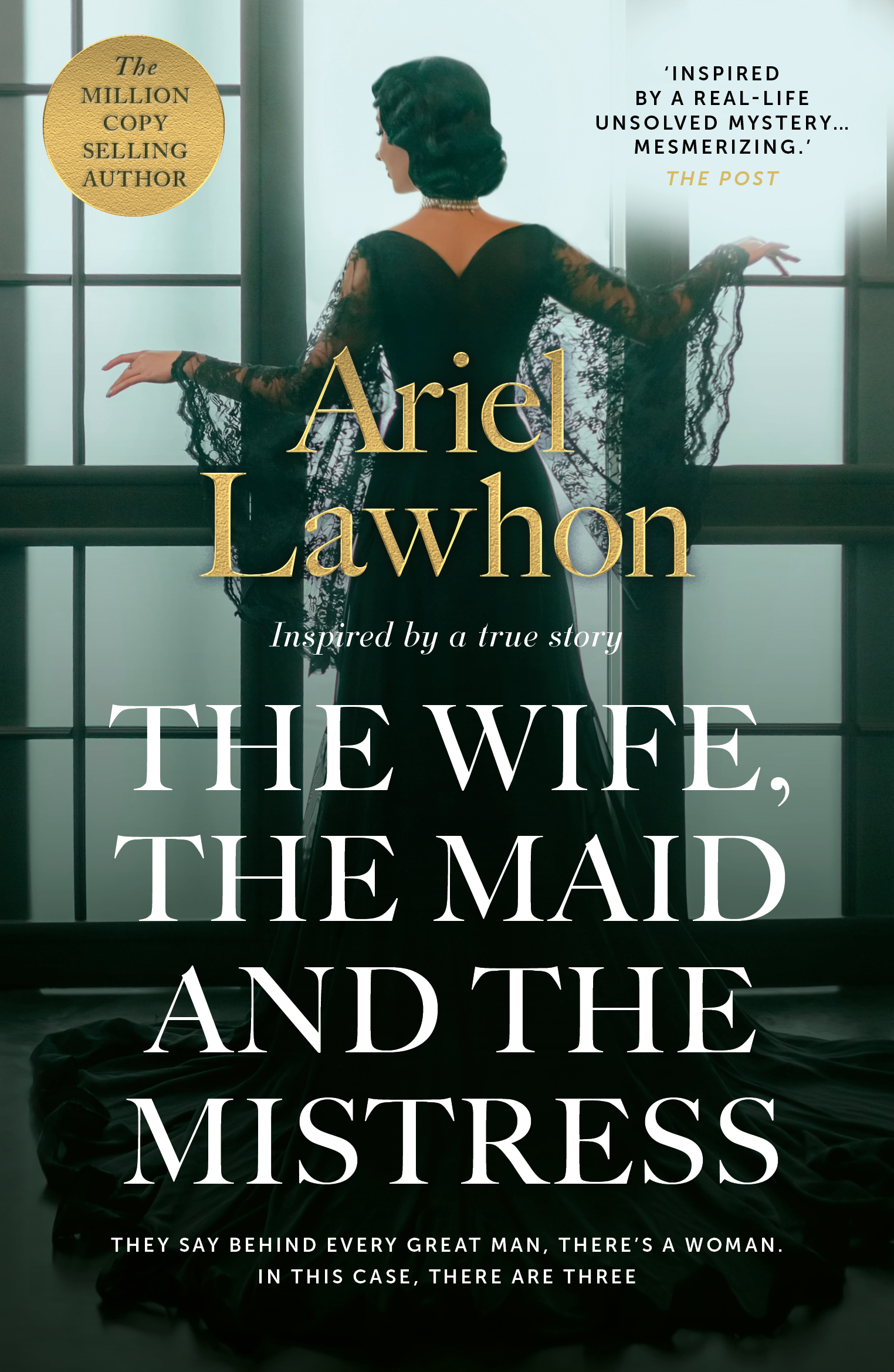 The Wife, the Maid and the Mistress | Swift Press